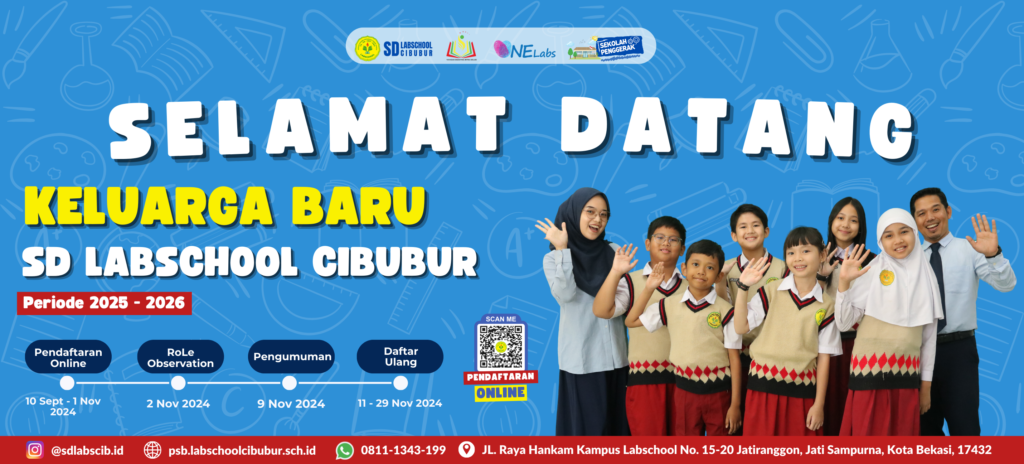 Penerimaan Siswa Baru SD Labschool Cibubur Tahun Ajaran 2025-2026 ...